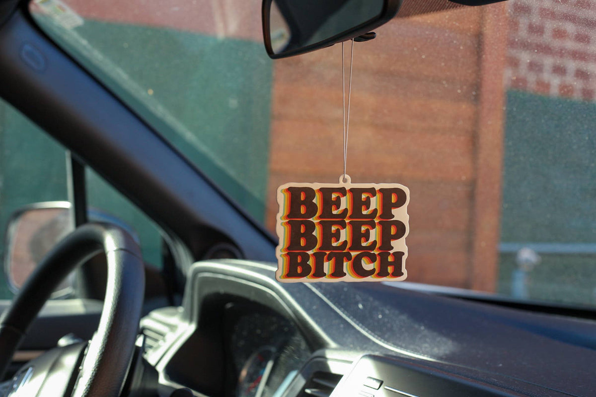 Beep Beep Bitch Air Freshener | Two Words One Finger