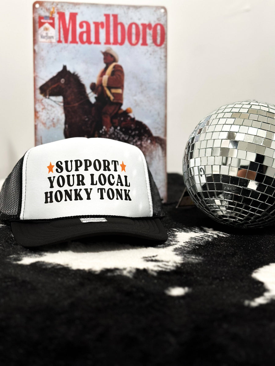 Support Your Local Honky Tonk Trucker Hat | Two Words One Finger