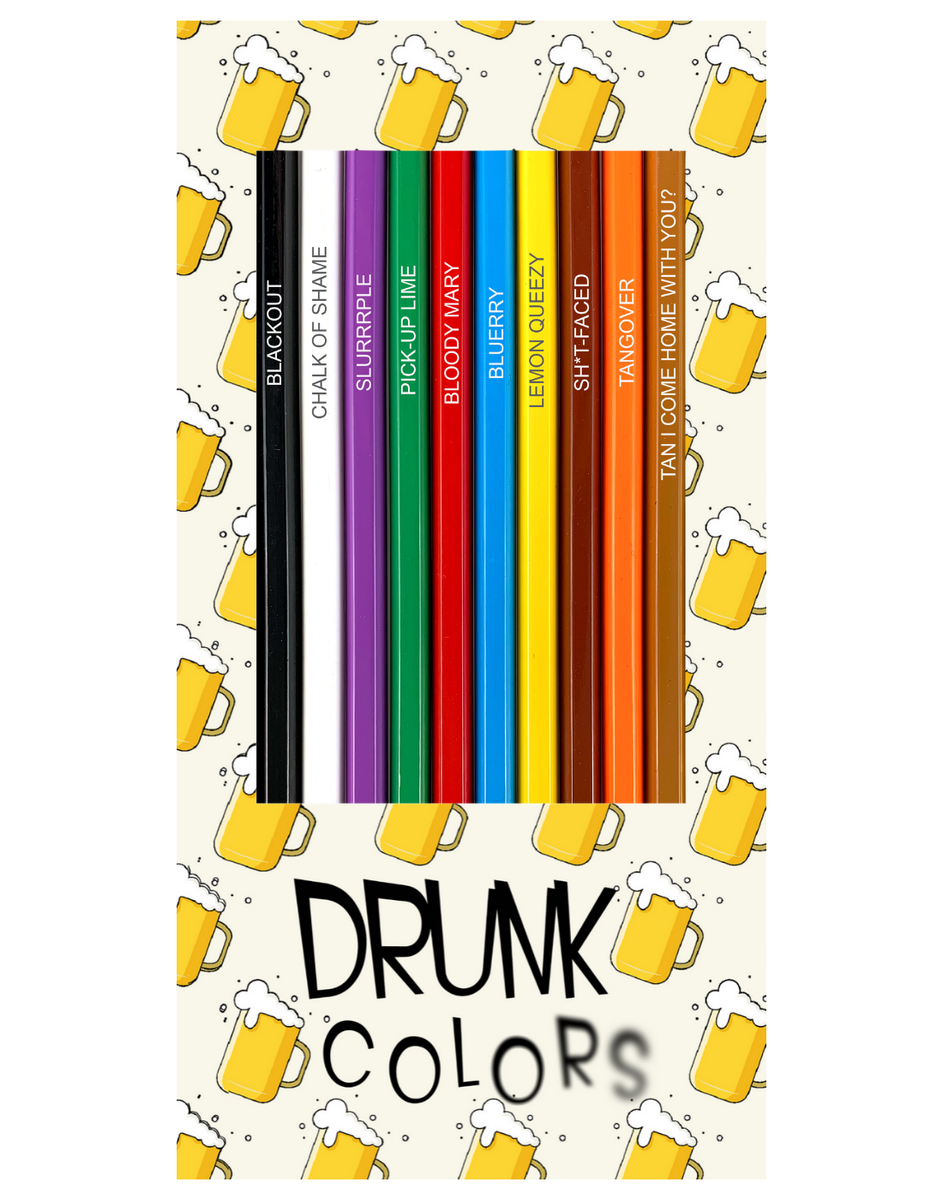 Drunk Colors Colored Pencils | Two Words One Finger